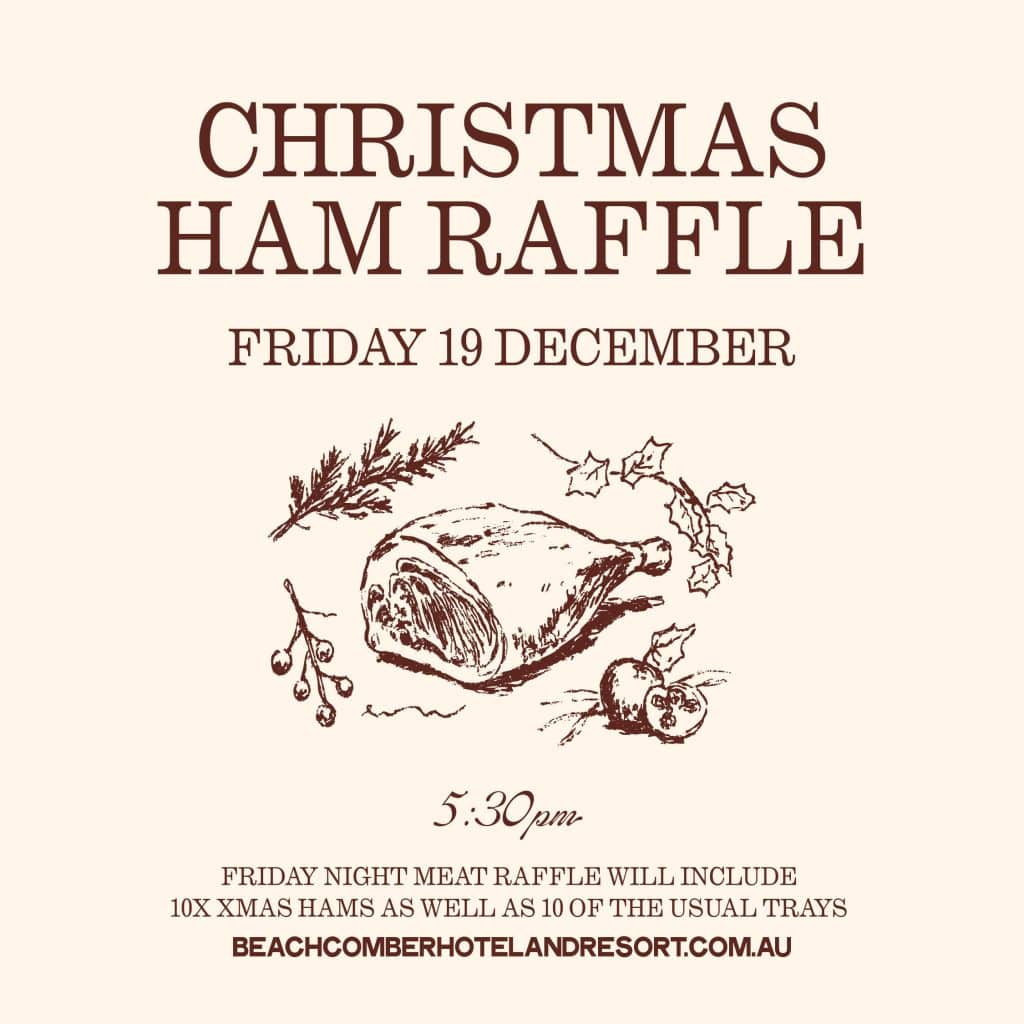 Christmas Ham Raffle – Beachcomber Hotel & Resort